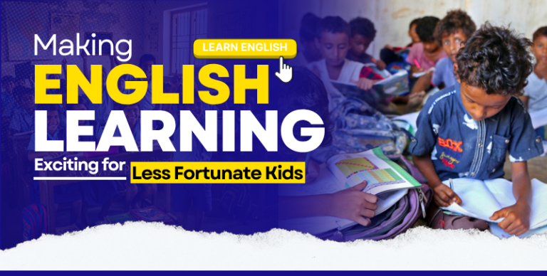 Unlocking Success: Making English Learning Exciting for Less Fortunate ...