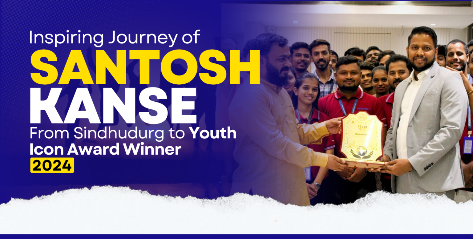 Youth Icon Award 2024 Winner Santosh Kanse's Inspiring Journey